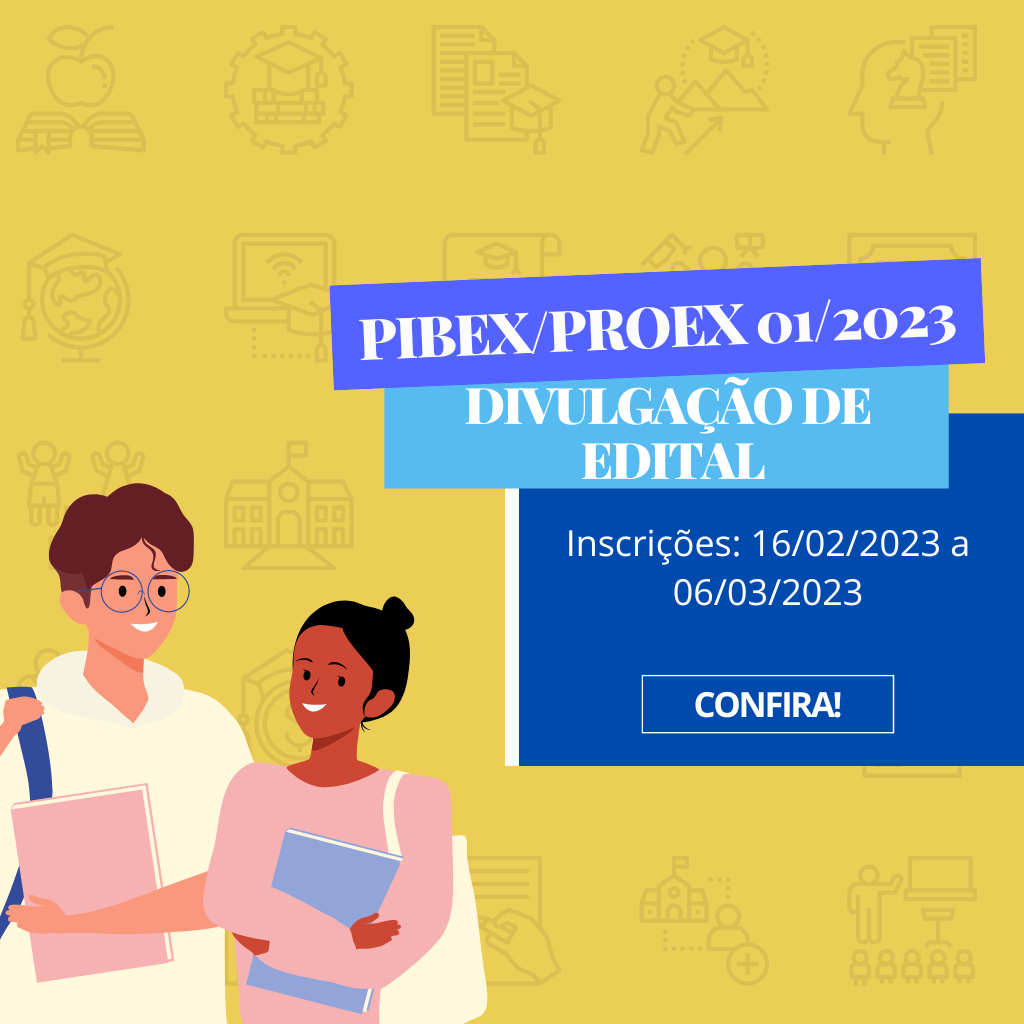 Design Capa Divulgação EDITAL PIBEX/PROEX 01/2023 — UNIVASF ...