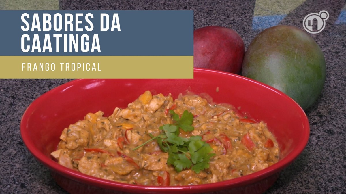 Sabores da Caatinga Frango tropical — UNIVASF Universidade Federal do ...